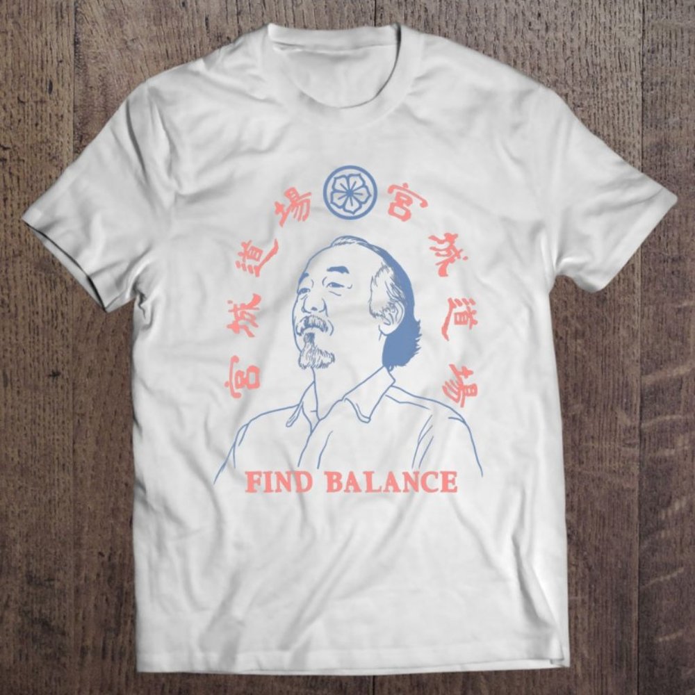 Womens The Karate Kid Mr. Miyagi Find Balance Tee T-S… - Gem